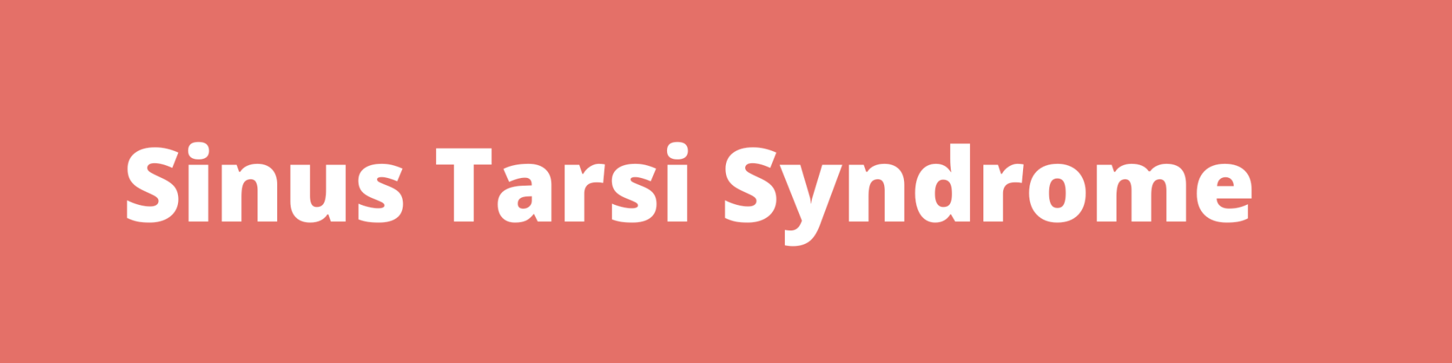 Sinus Tarsi Syndrome – Living Chiropractic